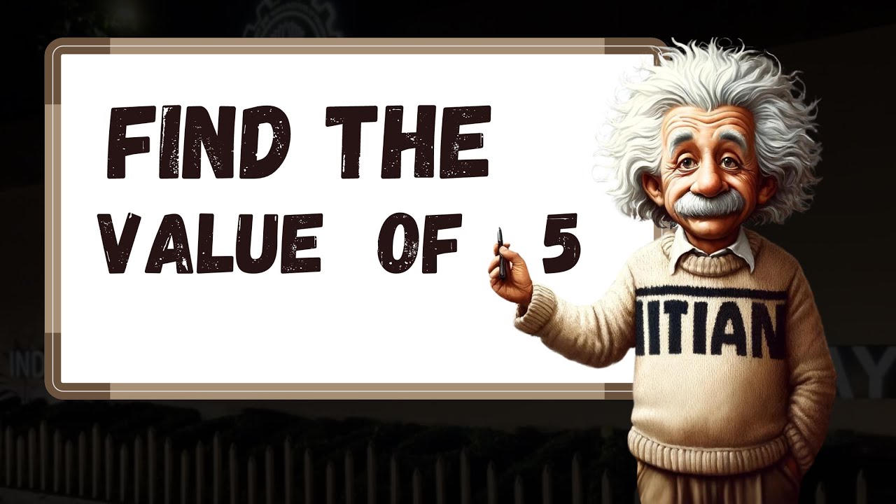 Calculate the value of 5, yes you heard it right #jeeadvanced - YouTube