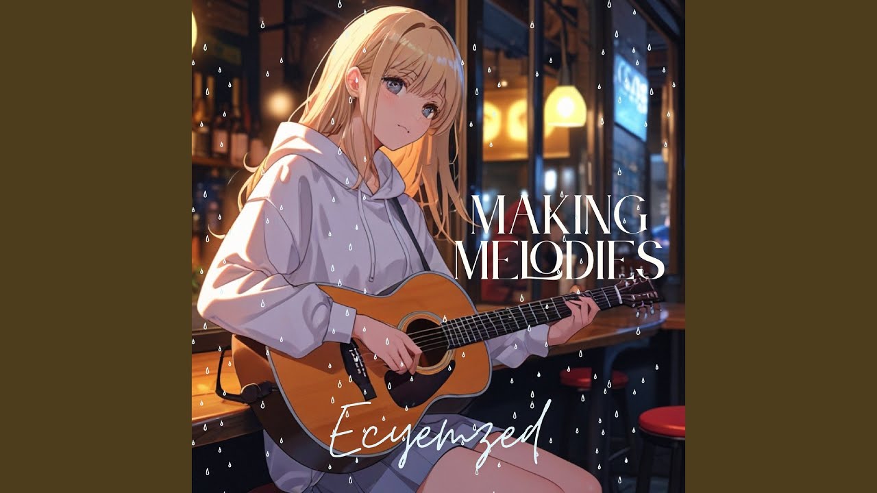 Making Melodies - YouTube