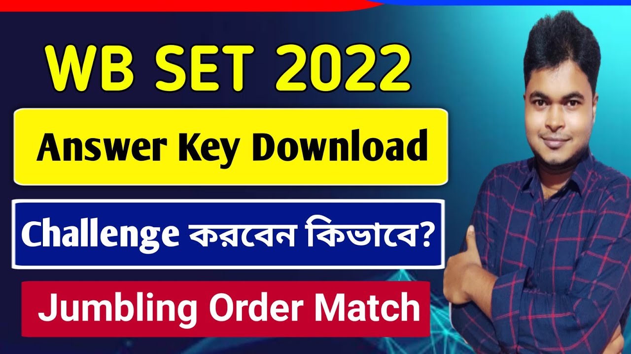 WB SET 2022 Official Answer Key Download | SET 2022 Jumbling Order ...