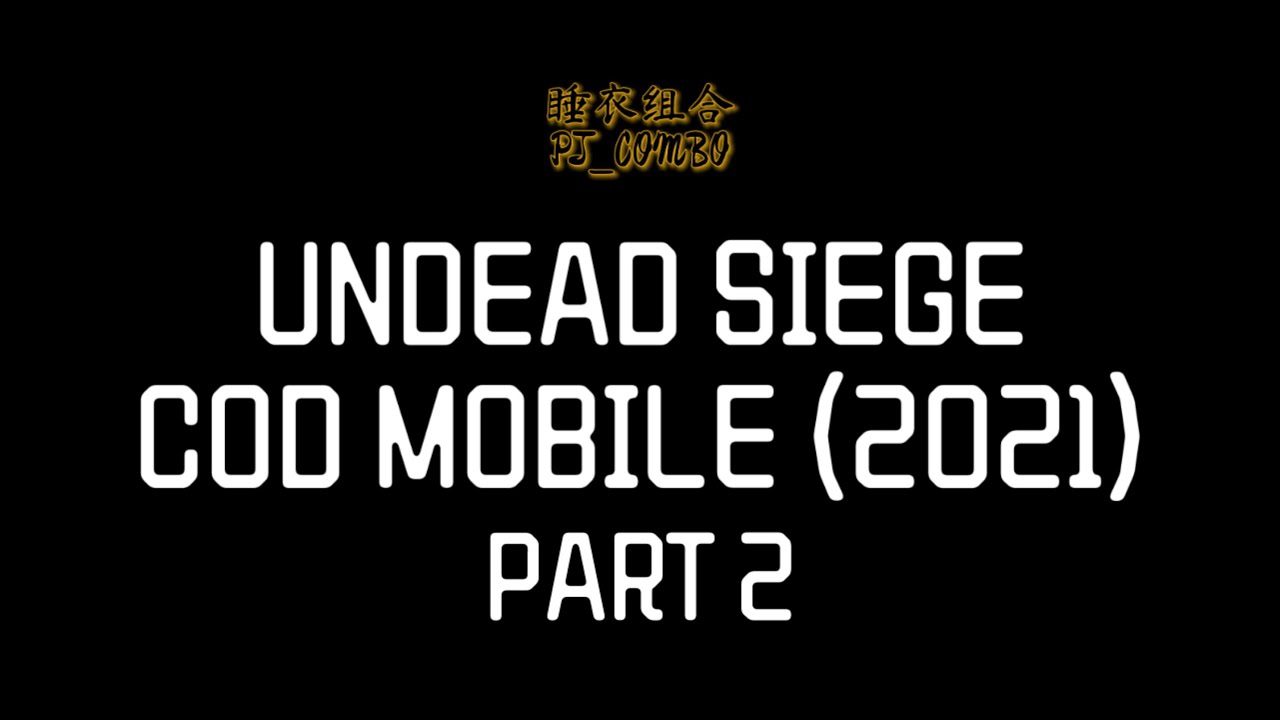 UNDEAD SIEGE HARD MODE | Call of Duty®: Mobile 7th.08.2021 - YouTube