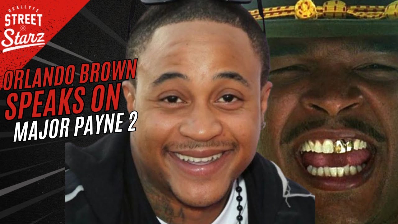 "Major Payne ?" Orlando Brown on movies that should be made - YouTube