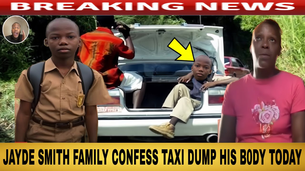 Shocking JAYDEN SMITH B0dy Dumped In Taxi CONFESSION Today JAYDEN SMITH ...