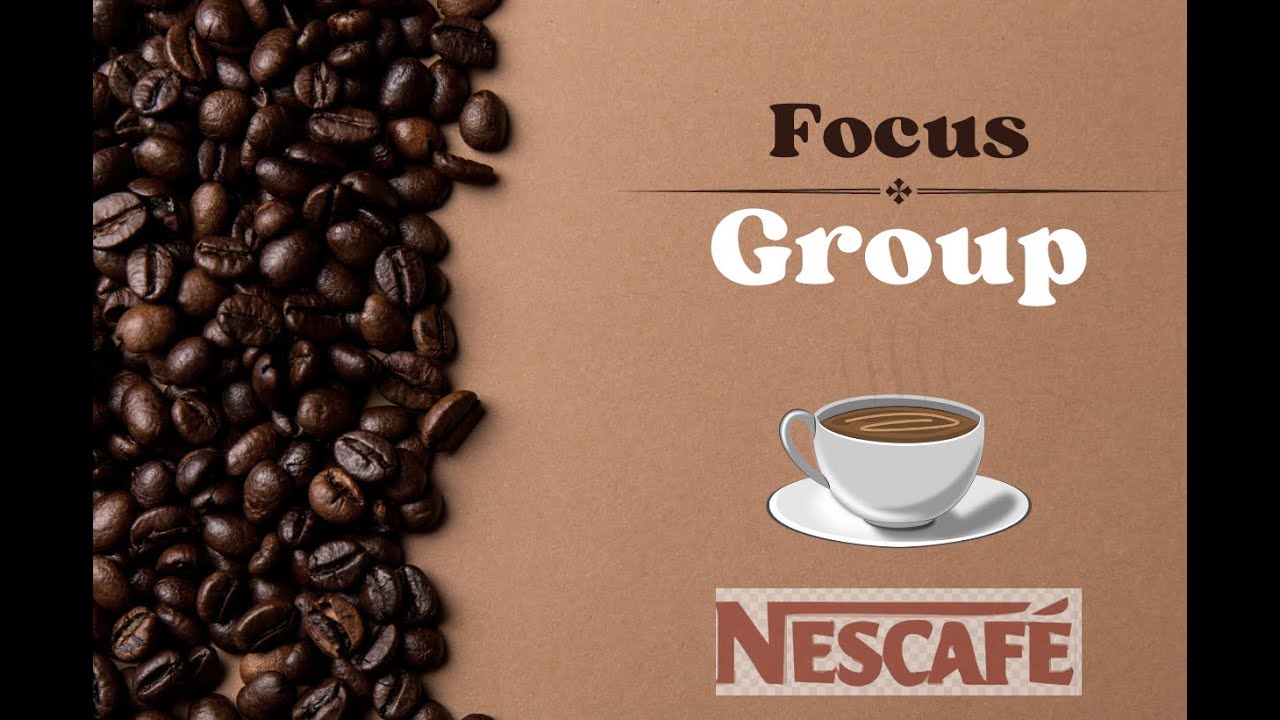Focus group- Nescafé - YouTube