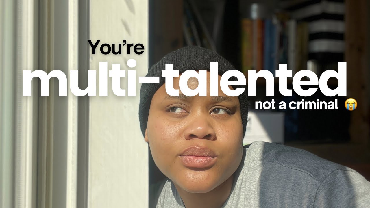 If you feel pressured as a multi-talented person, watch this | you have ...