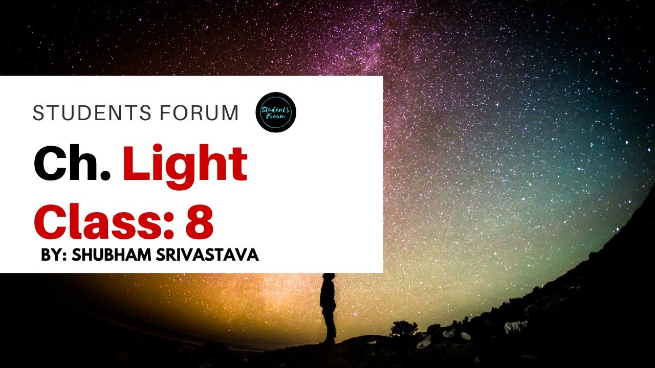 Chapter. Light | Class 8 | NCERT - YouTube