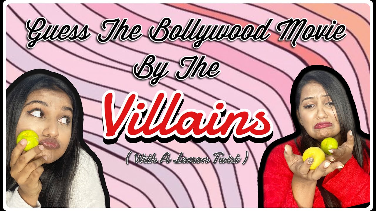 GUESS THE BOLLYWOOD MOVIE BY THE VILLAIN | ARZOO X GUNJA | Ok Tested ...
