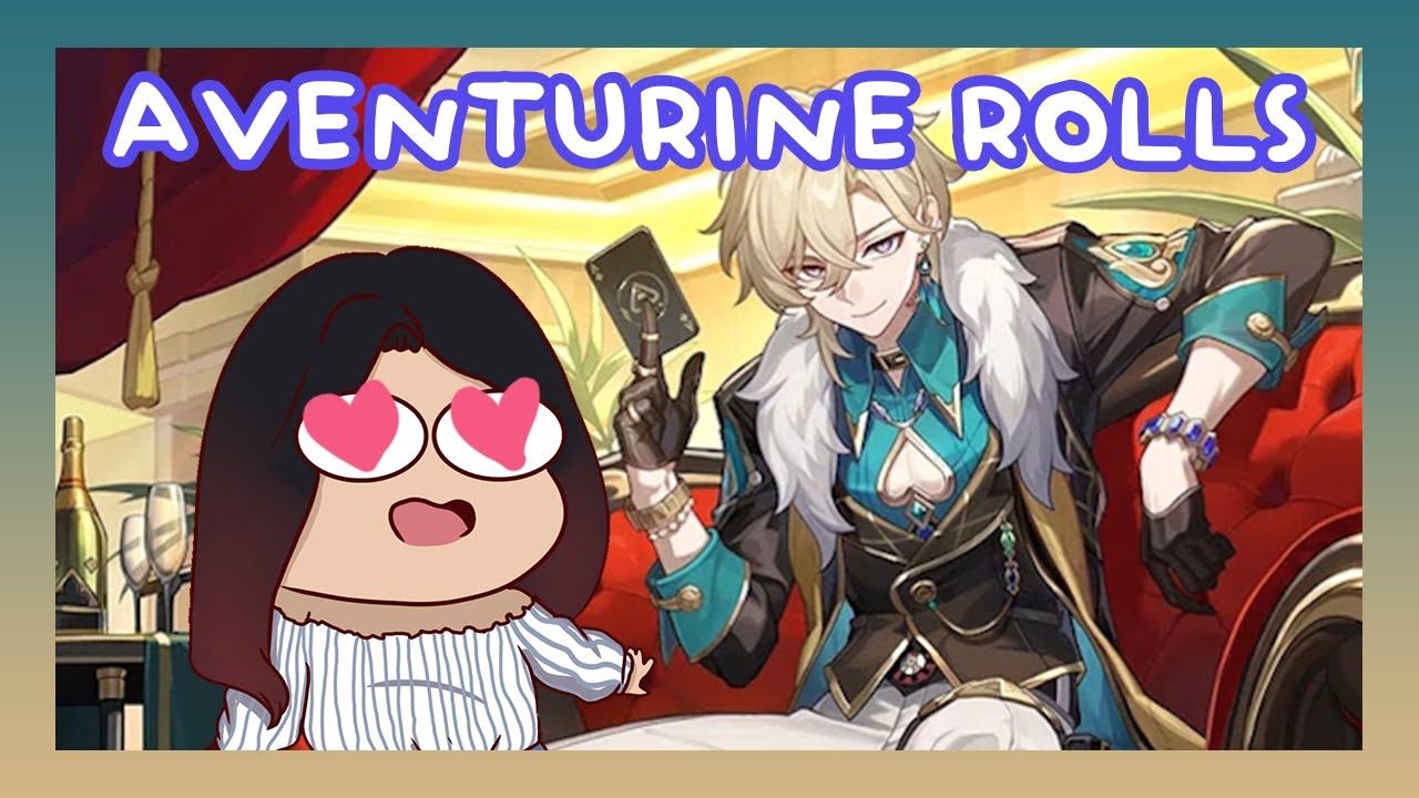 AVENTURINE GACHA ROLLS - YouTube