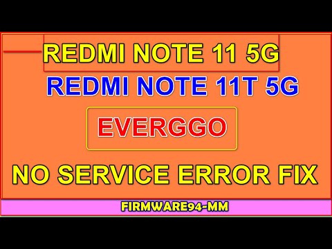REDMI NOTE 11 5G_evergo-NO Service _ Error Fix - YouTube
