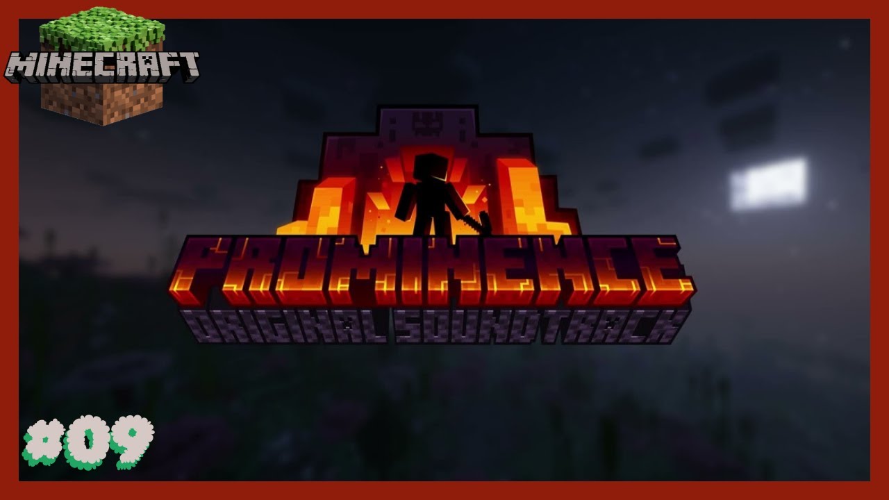 MINECRAFT - MOD PROMINENCE II - # 09 - YouTube