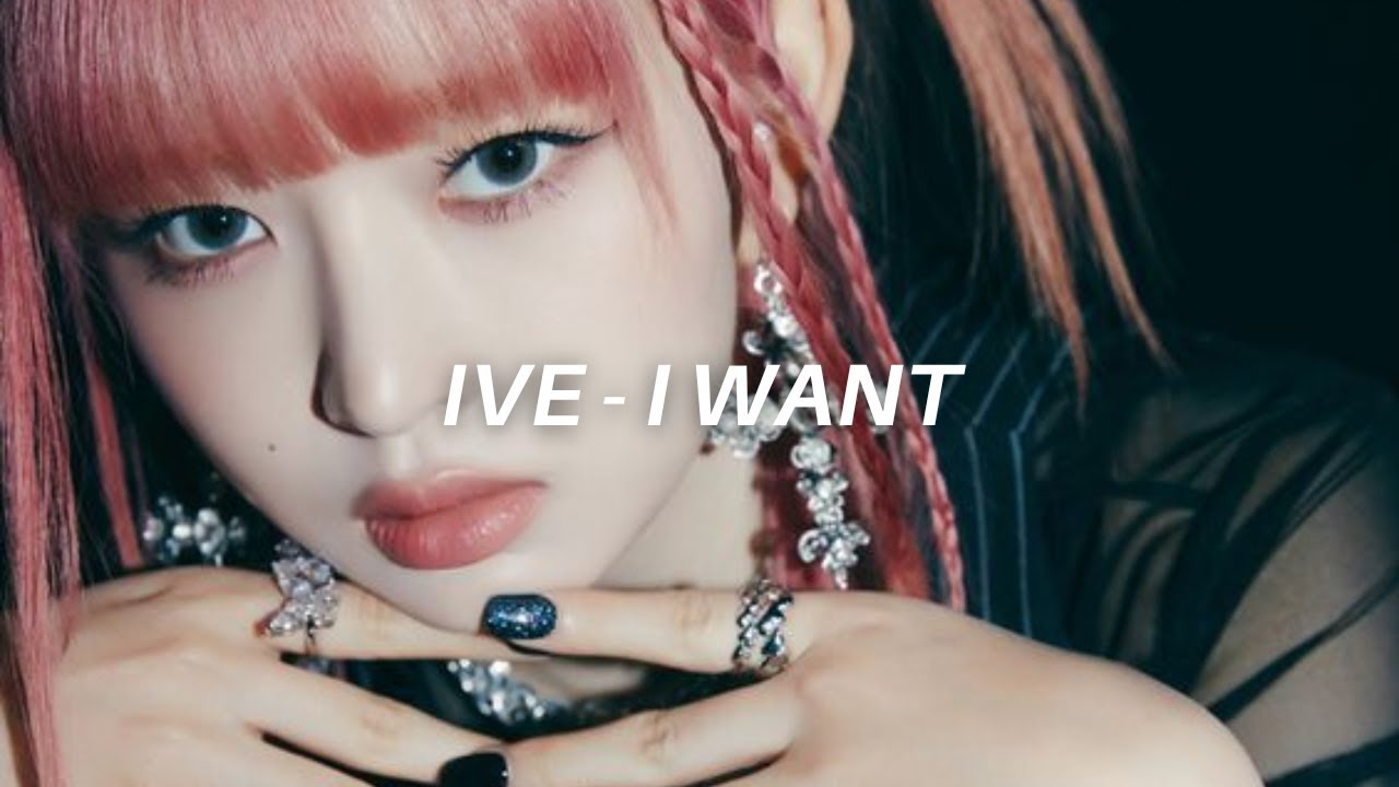 IVE 아이브 'I WANT' Easy Lyrics - YouTube