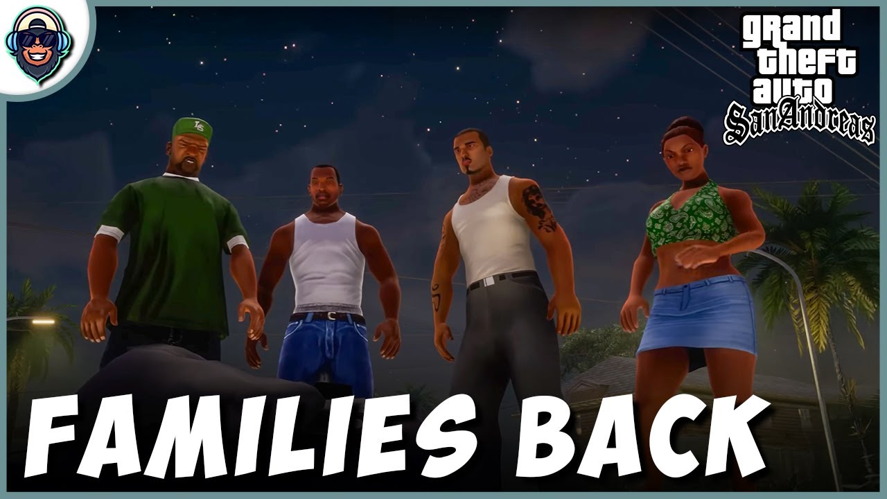 MENYATUKAN KEMBALI GENG GROVE STREET - GTA San Andreas The Definitive ...