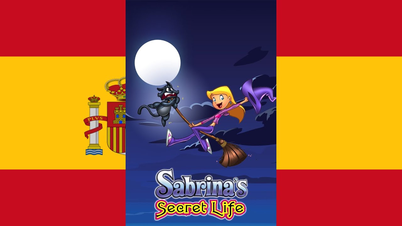 Sabrina's Secret Life Theme Song (español castellano/Castilian Spanish ...