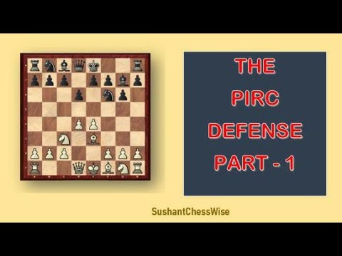 Lesson - 73 The Pirc/Modern Defense - An Attacking Line Against The ...