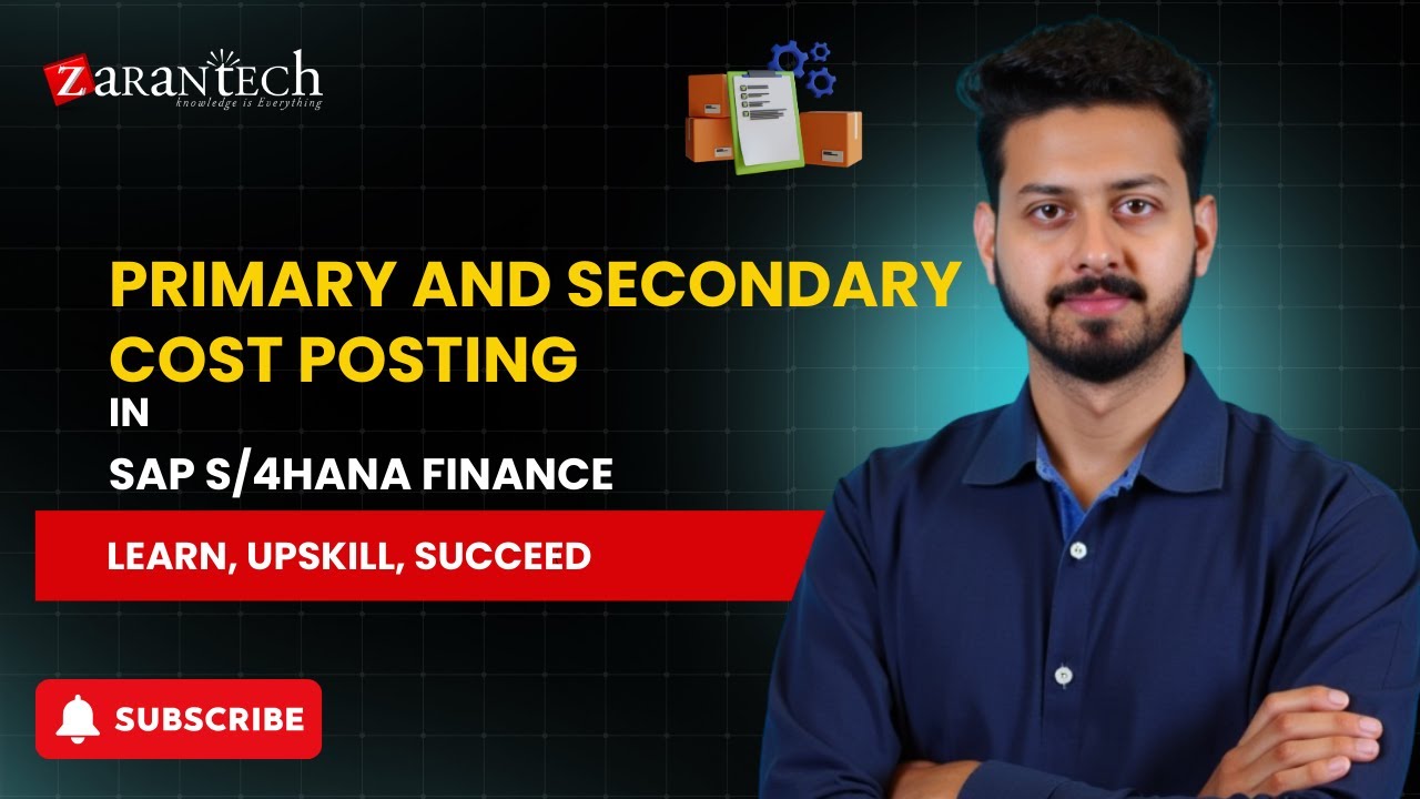 Primary and Secondary Cost Posting in SAP S/4HANA Finance | ZaranTech ...