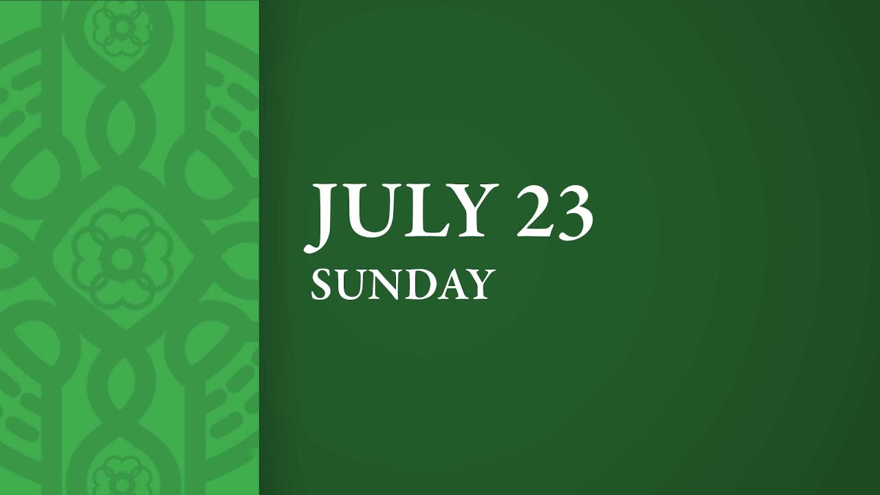 Holy Mass, July 23, 2023 Saint Bridget Catholic Church, Richmond, VA ...