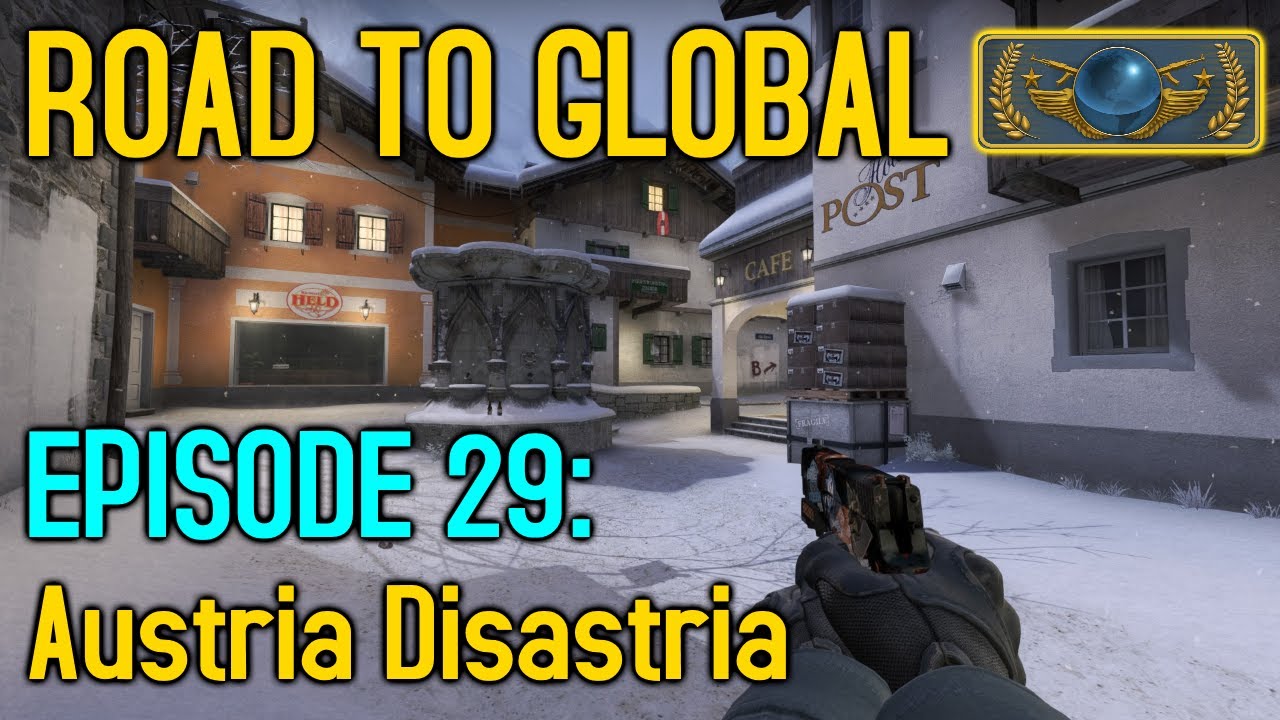 DISASTER IN AUSTRIA! - CS:GO Road to Global Episode 29 - YouTube