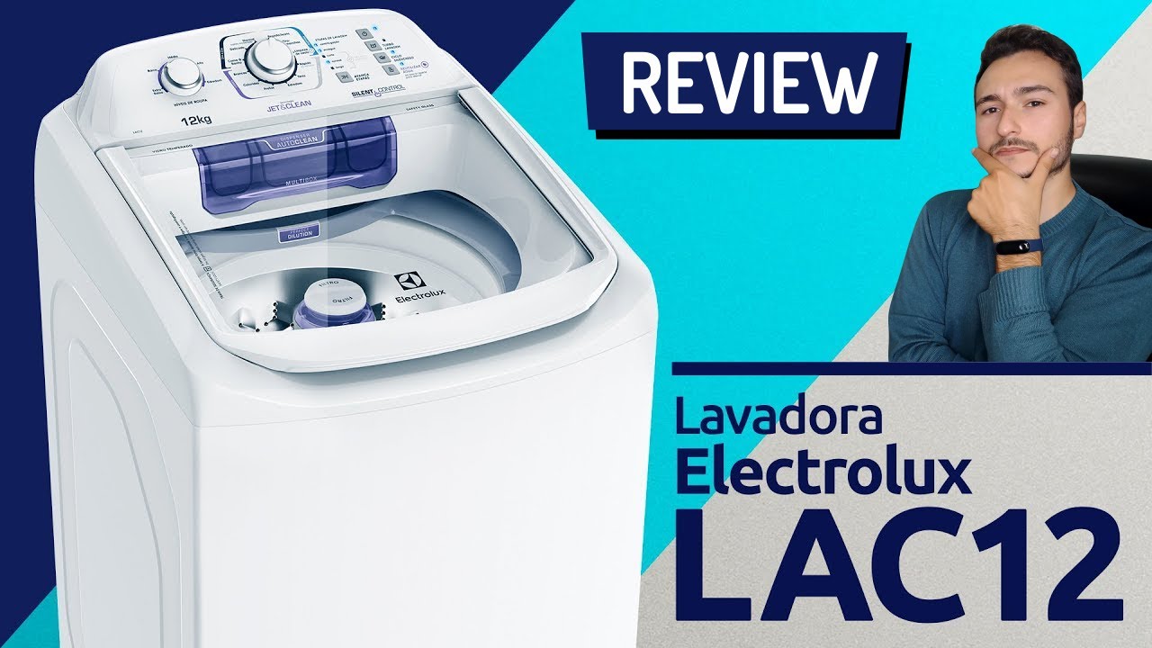 LAVADORA DE ROUPAS ELECTROLUX LAC12 JET & CLEAN É BOA? | ANÁLISE ...