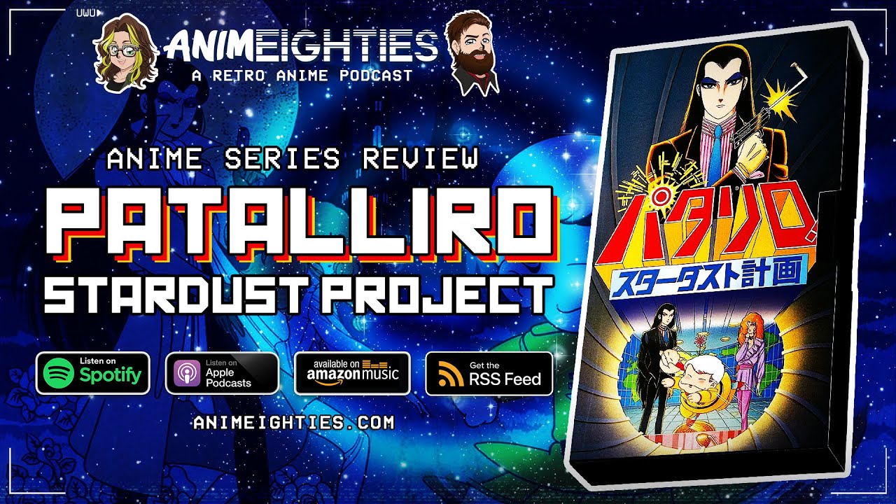Anime Review: Patalliro! Stardust Project - YouTube