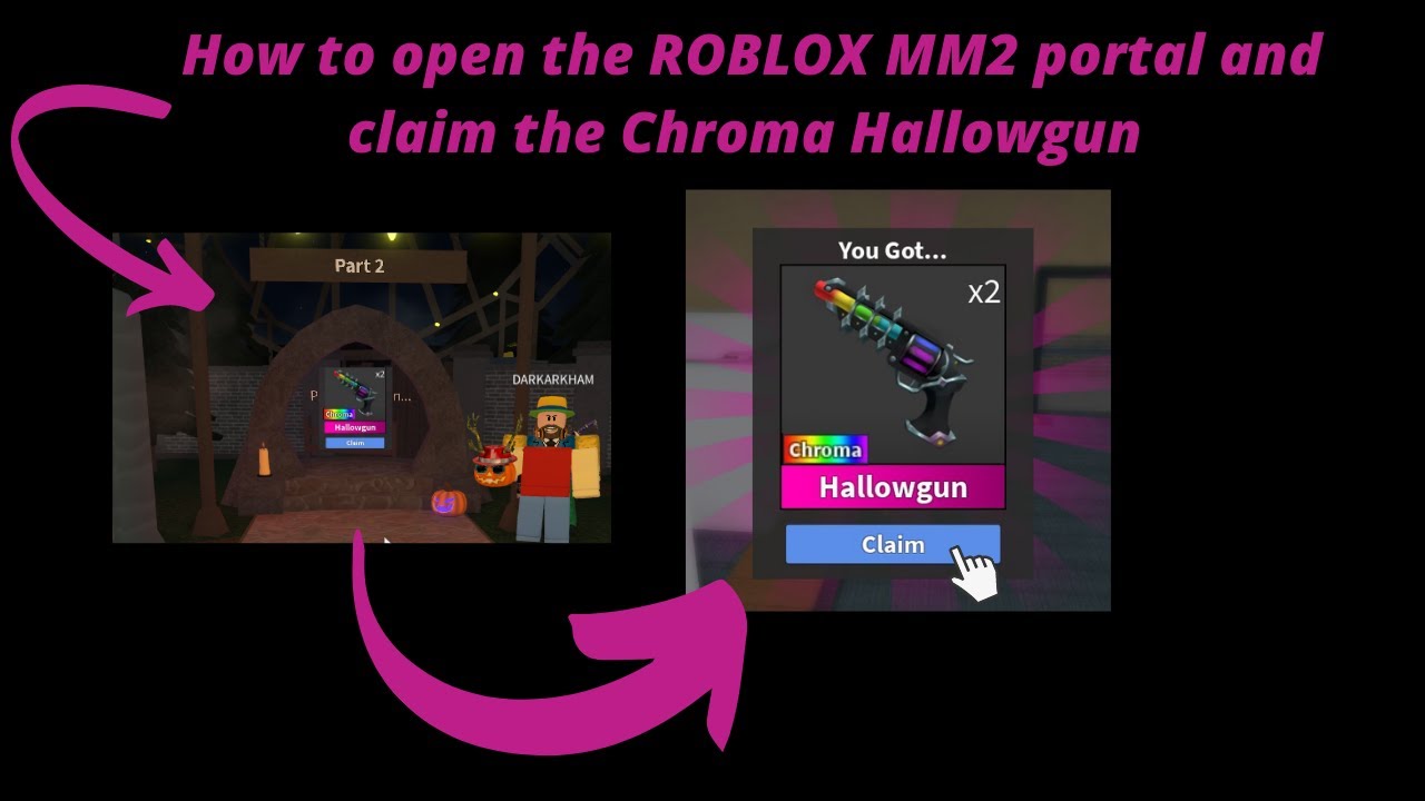 HOW TO OPEN THE ROBLOX MM2 PORTAL AND CLAIM THE CHROMA HALLOWGUN ...