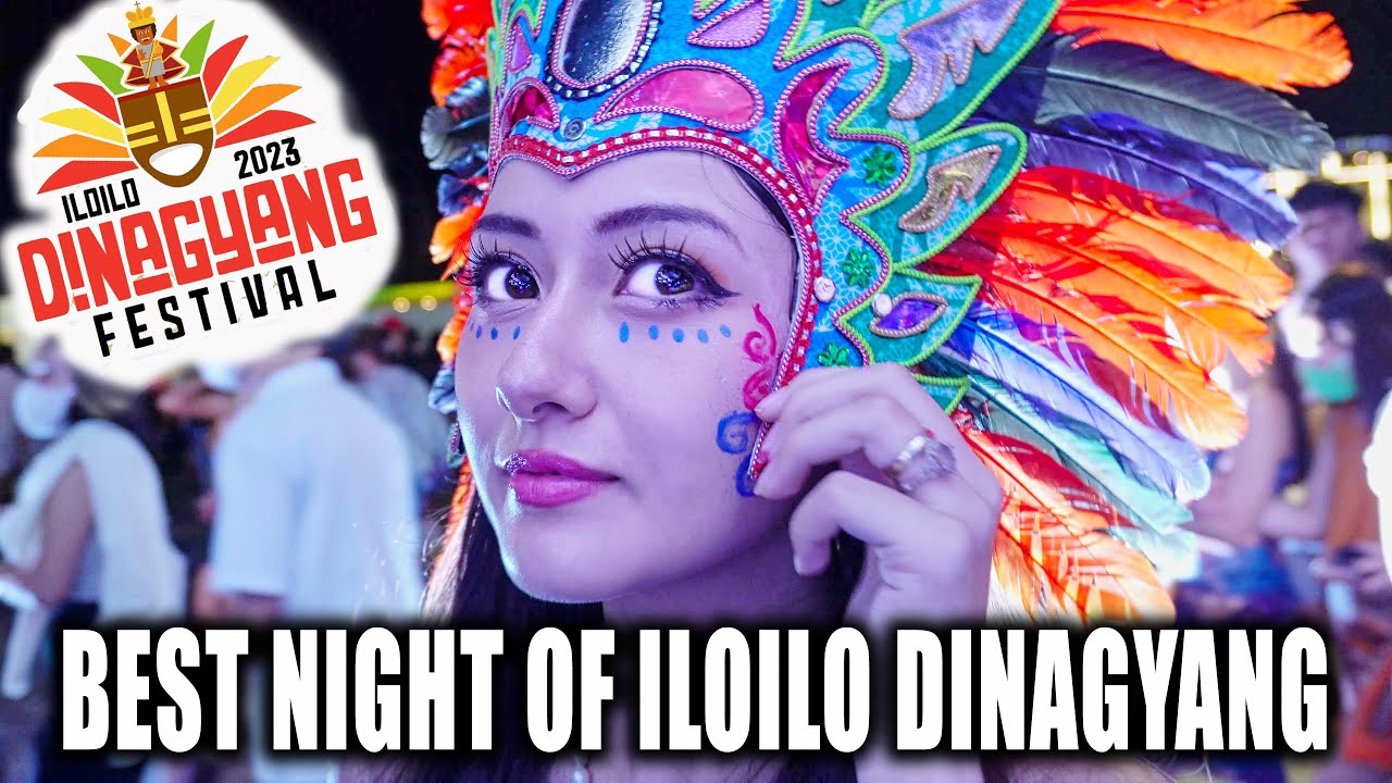 Iloilo City Dinagyang Festival, Best Night Ever! - YouTube