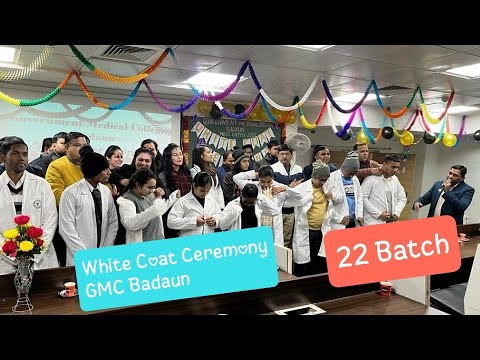White Coat Ceremony | GMC Badaun | Batch 2022 - YouTube