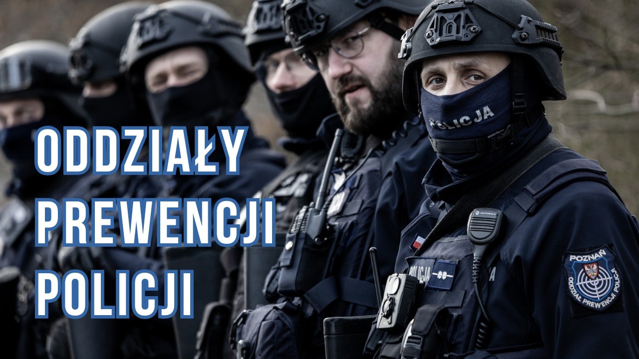 Przedstawiamy jednostki policji w Polsce, cz. 2 - Oddziały Prewencji 👮 ...