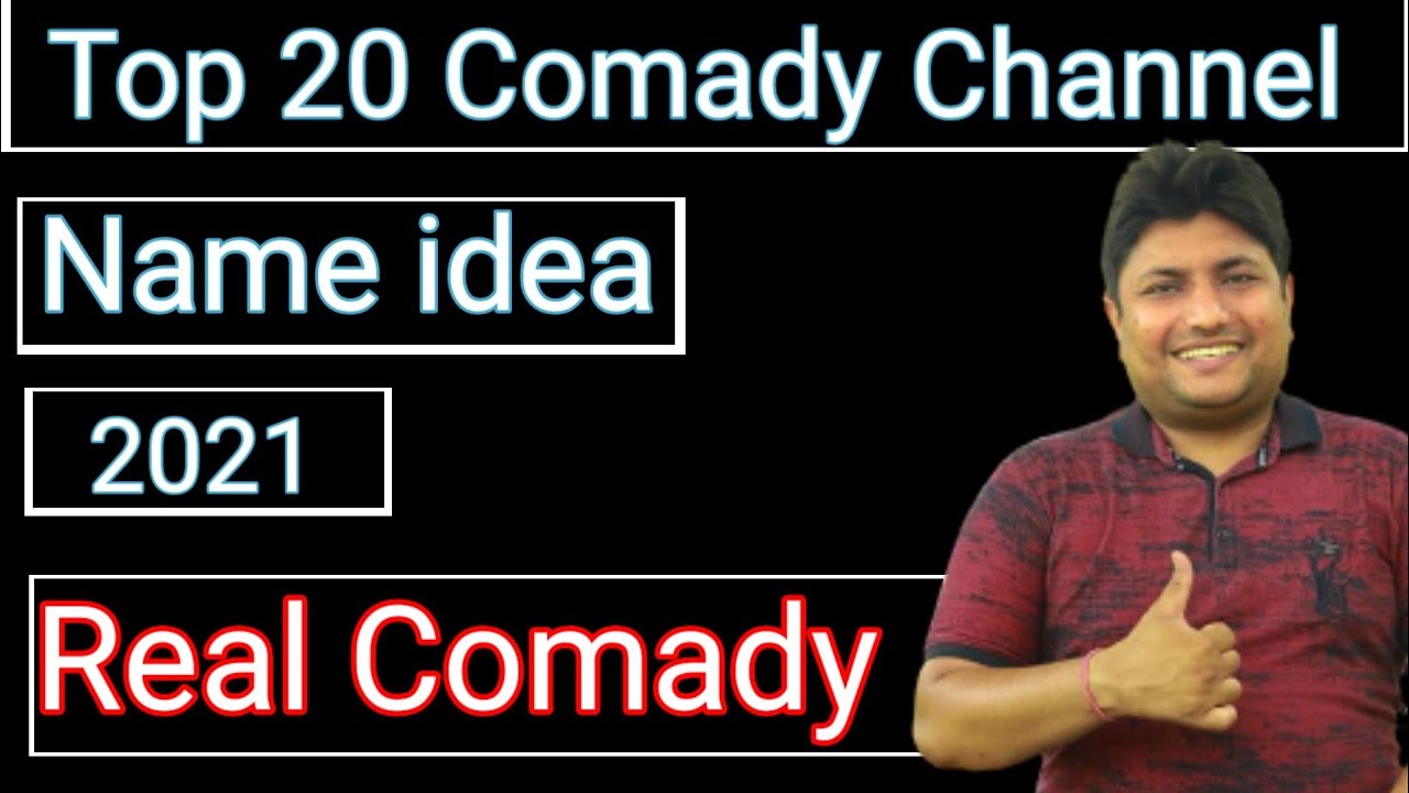 Comady Channel Name Idea 2021| Top 20 Comady channel names | funny ...