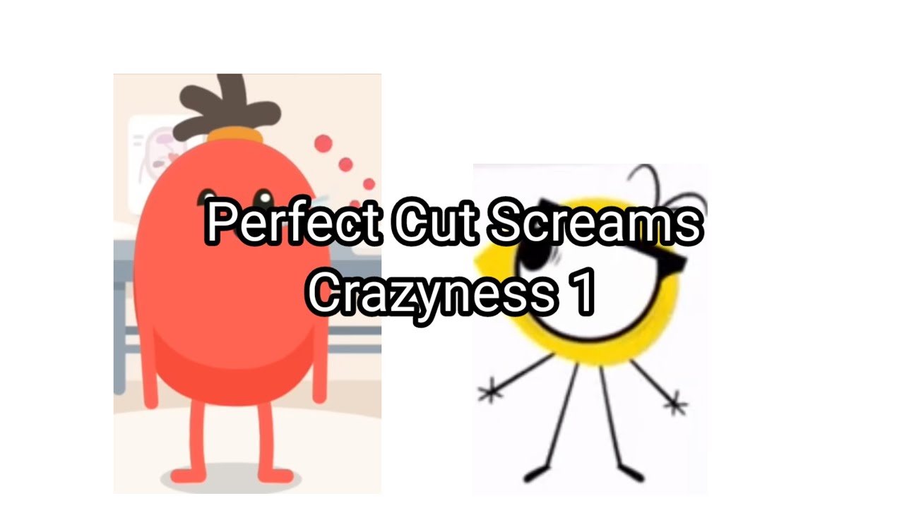 Perfectly Cut Screams Crazyness 1 - YouTube
