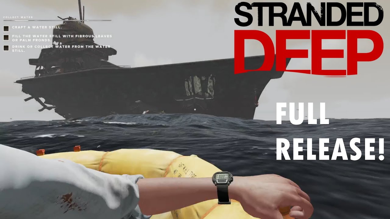 Stranded Deep - Full Release Impressions - YouTube
