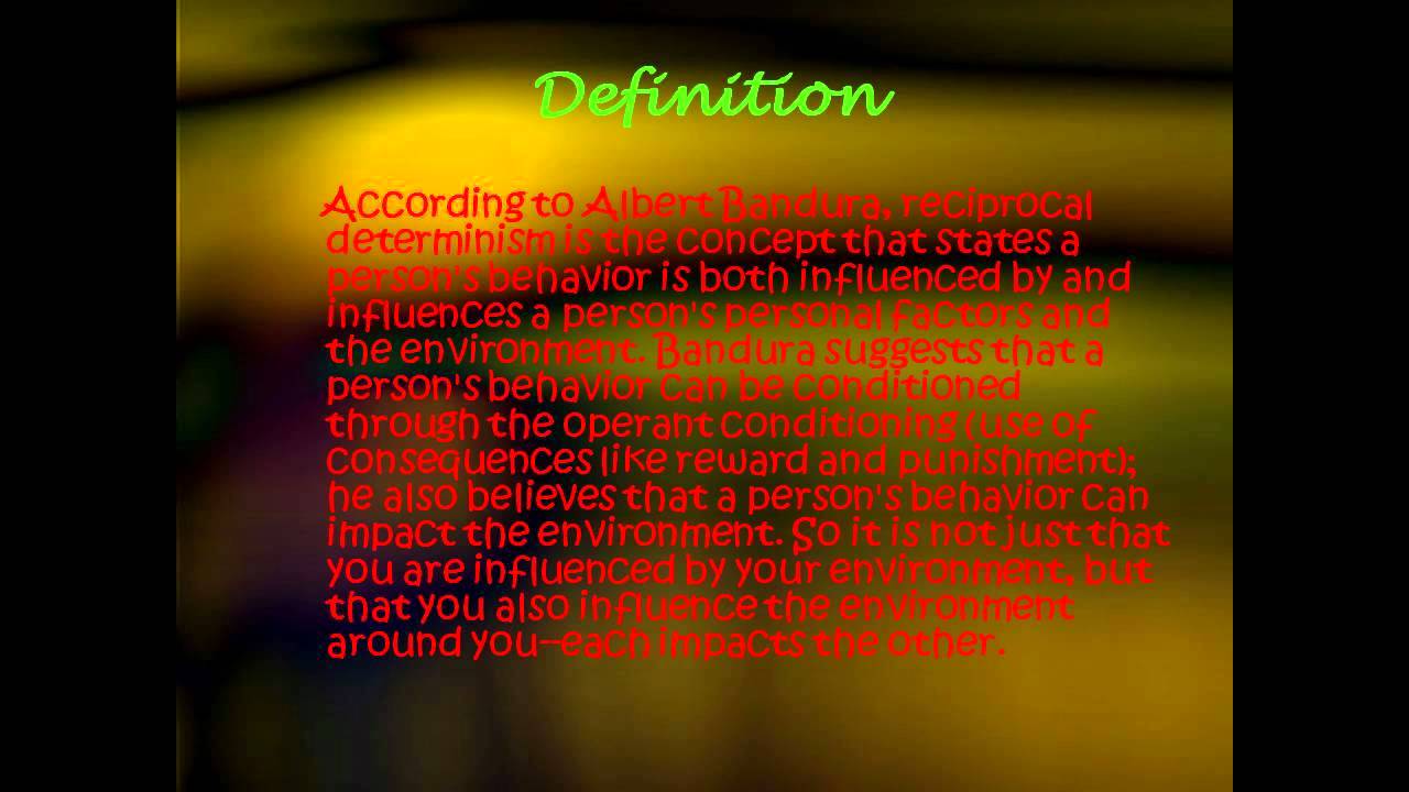 Charboneau- AP Psychology- Reciprocal Determinism- Anh Dao - YouTube