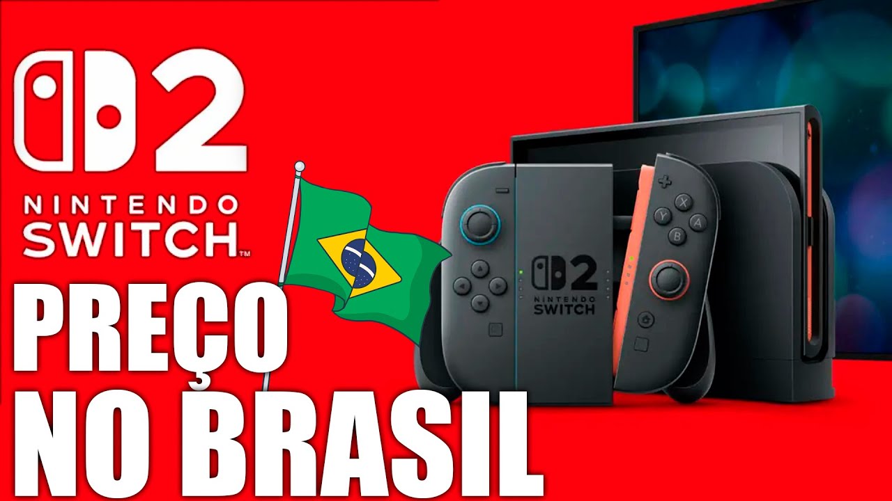 Nintendo Switch 2 no Brasil: lançamento, preço e mais - YouTube