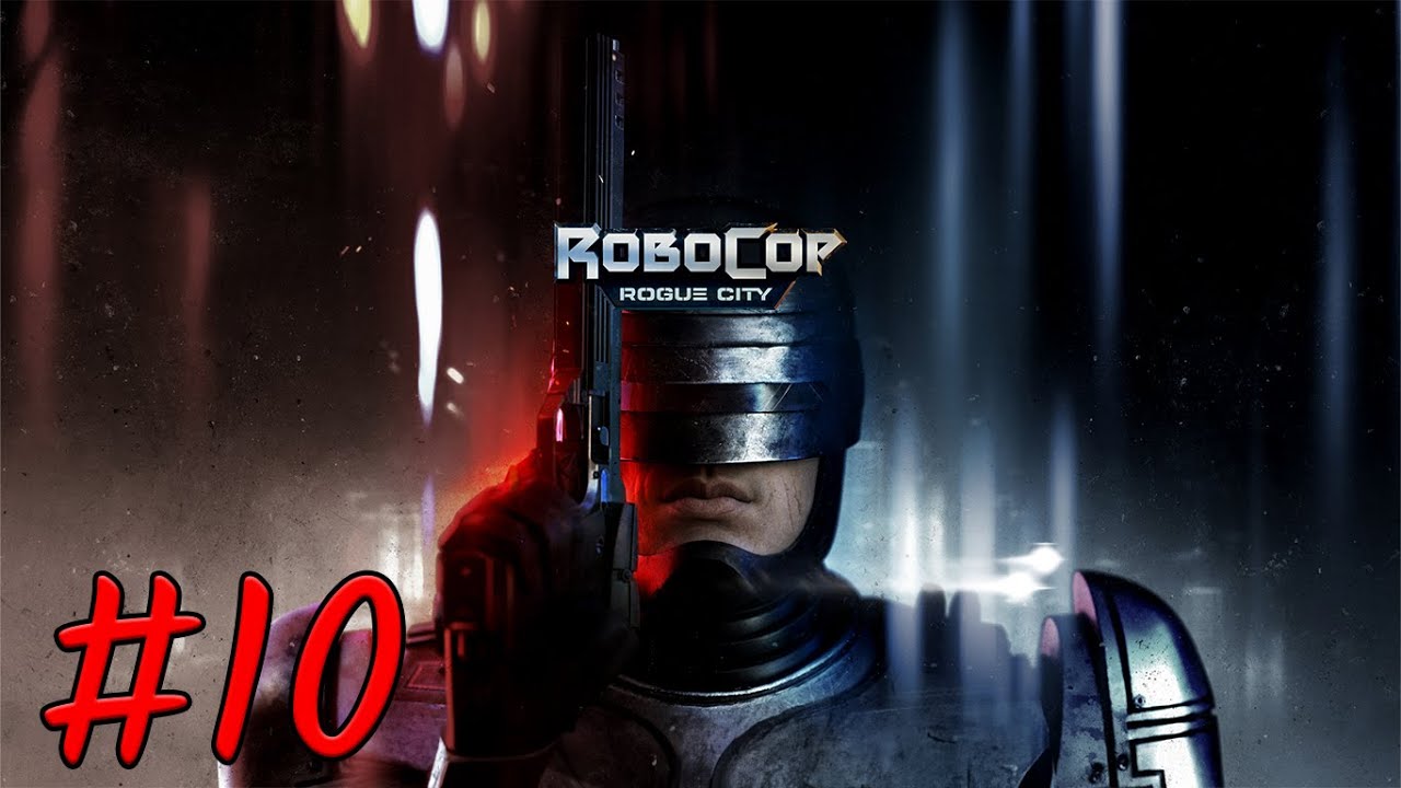 RoboCop Rogue City Walkthrough Part 10 - No Commentary - YouTube