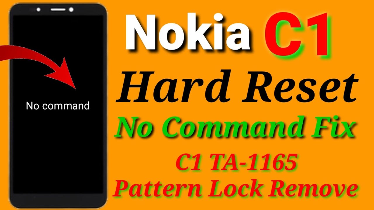 Hard Reset Nokia C1 Ta-1165 Fix No Command without Box - YouTube