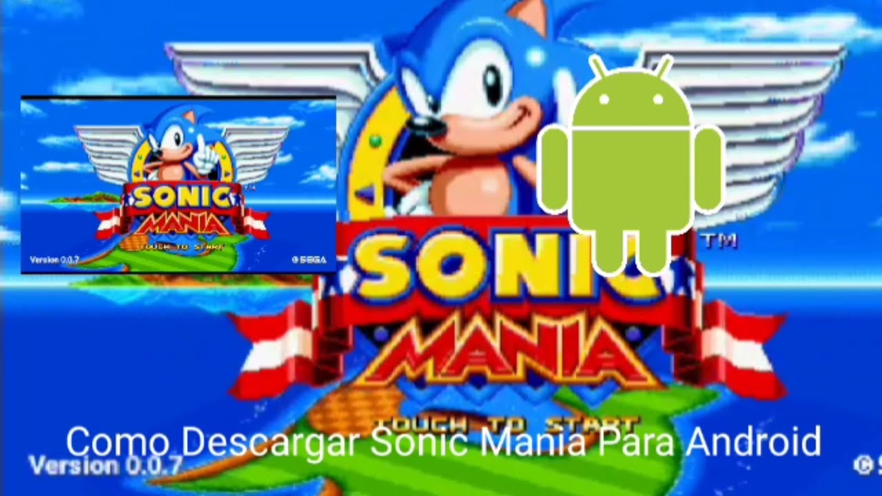 Como Descargar Sonic Mania Para Android - YouTube