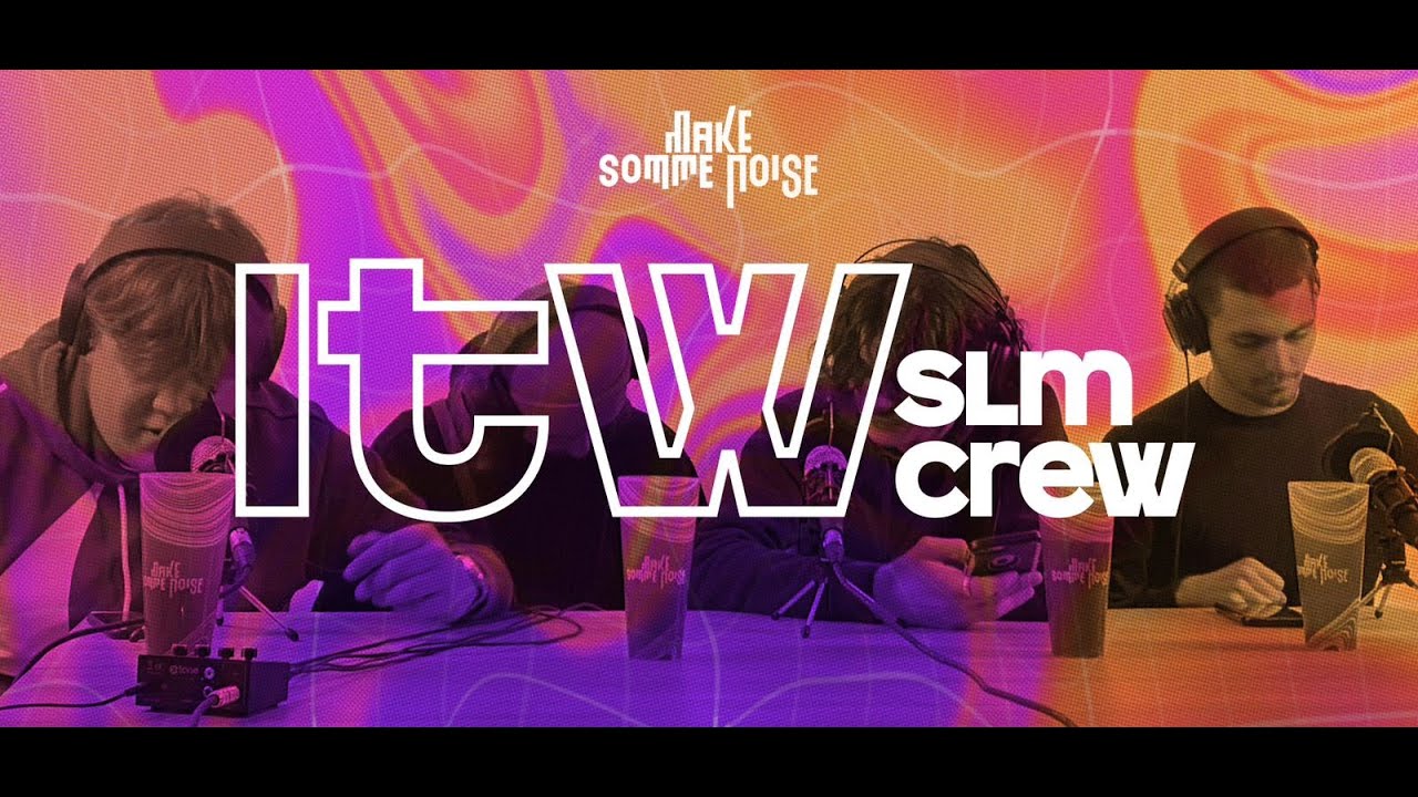 ITW "SESSION" - SLM Crew ( Seyli, Lexa, MDI & Pahvell ) - YouTube