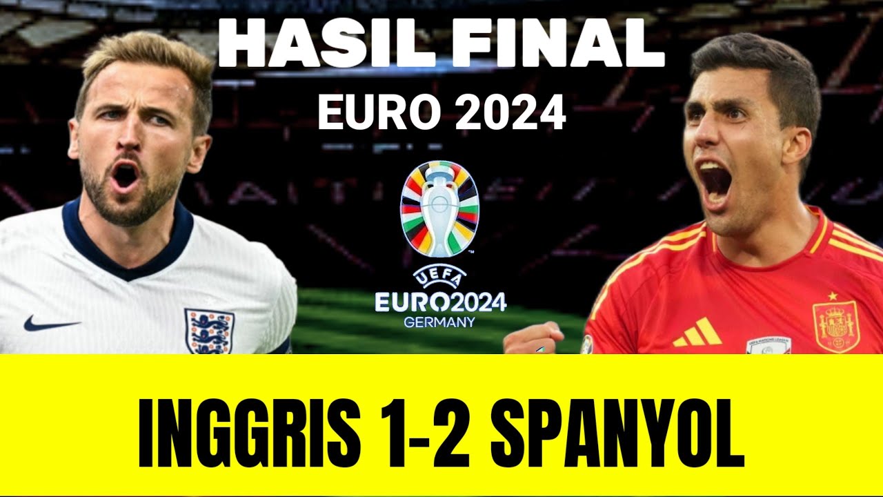 Hasil Final Piala Eropa 2024 - SPANYOL vs INGGRIS - Top Skor & Assist ...