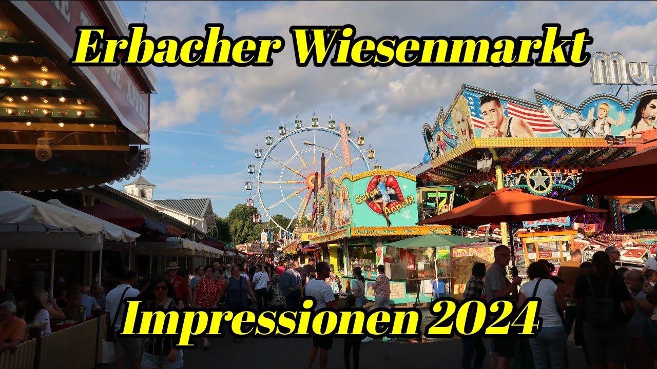 Erbacher Wiesenmarkt Impressionen 2024 - YouTube