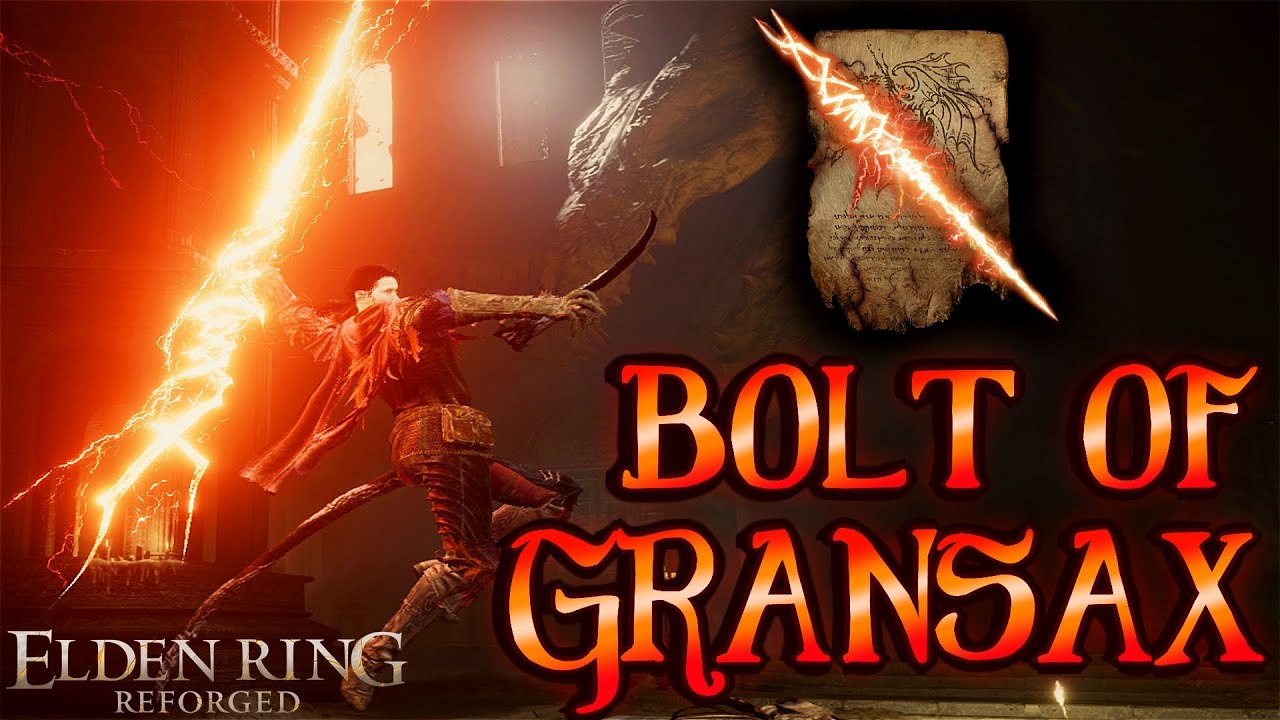 Elden Ring Reforged - Bolt of Gransax Incantation Showcase - YouTube