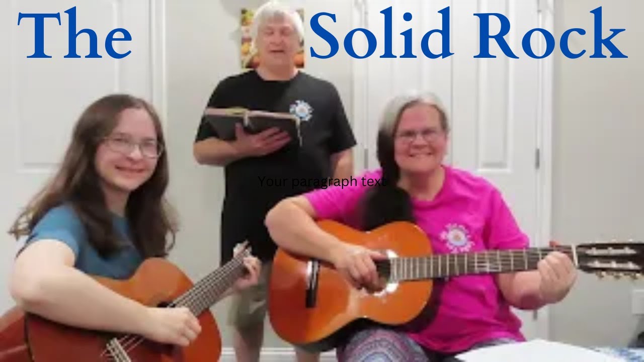 The Solid Rock | by Edward Mote - YouTube