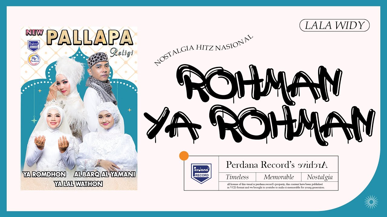 Rohman Ya Rohman - Lala Widy - New Pallapa Religi Vol.9 (Official Music ...