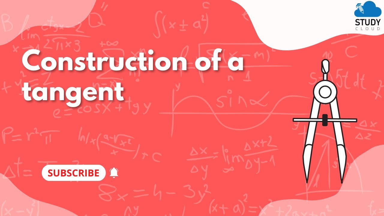 Construction of a tangent (Geometric Constructions) | Standard 10 ...