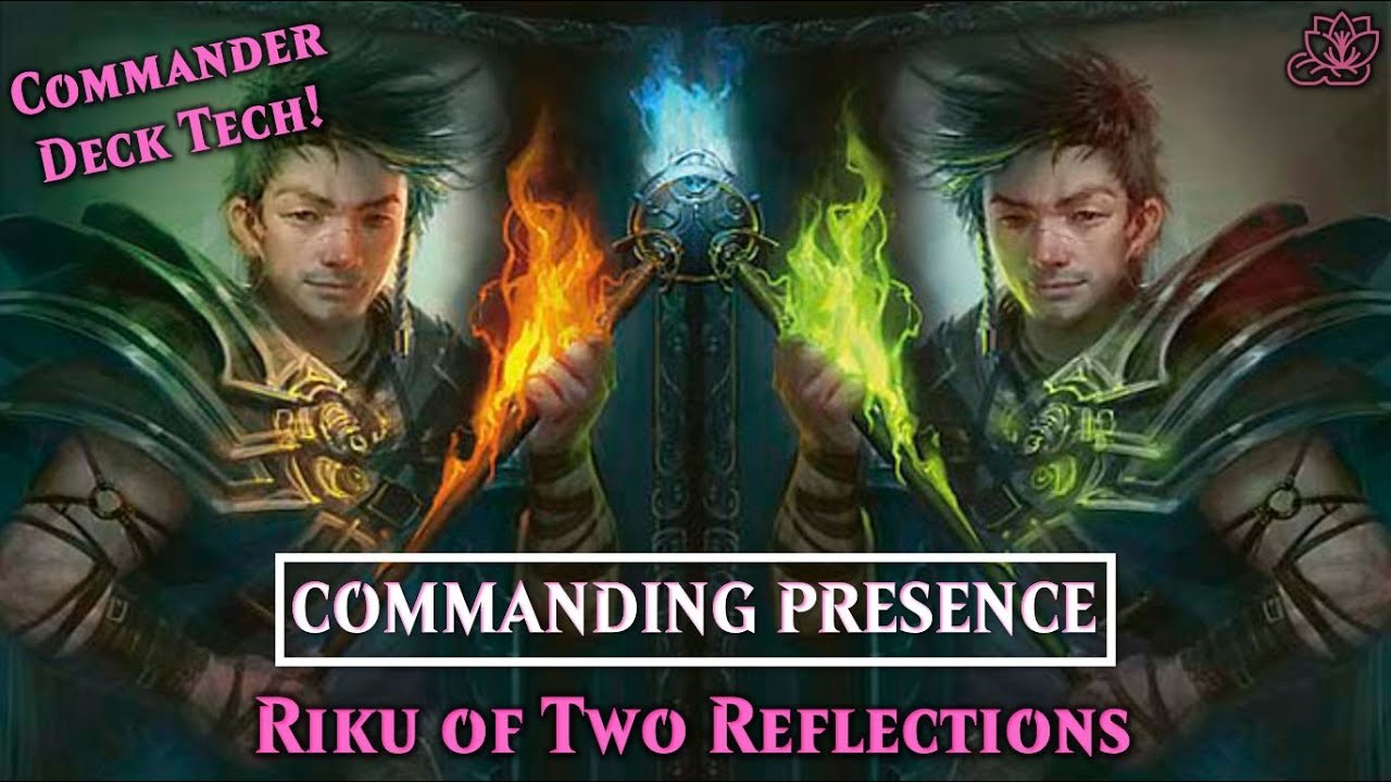 Riku of Two Reflections Commander Deck Tech! | Commanding Presence ...