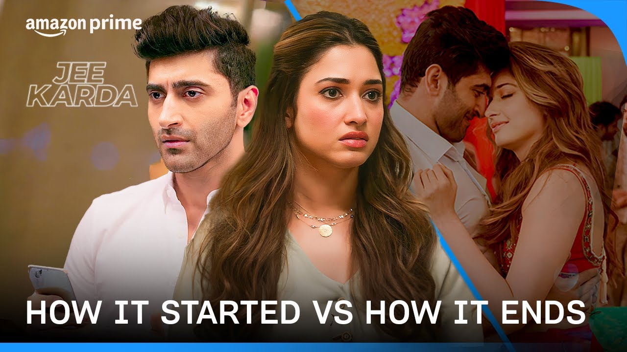 First and last scene of Jee Karda | Tamannaah Bhatia, Aashim Gulati, Suhail Nayyar | Prime Video ...