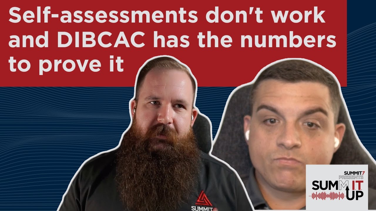 Self-assessments don't work and DIBCAC has the numbers to prove it ...