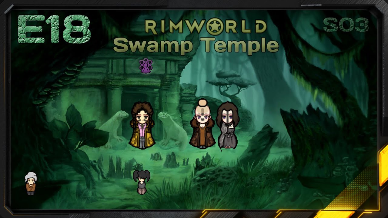 🌴 Rimworld 🦙 Swamp Temple - S03 E18 - YouTube
