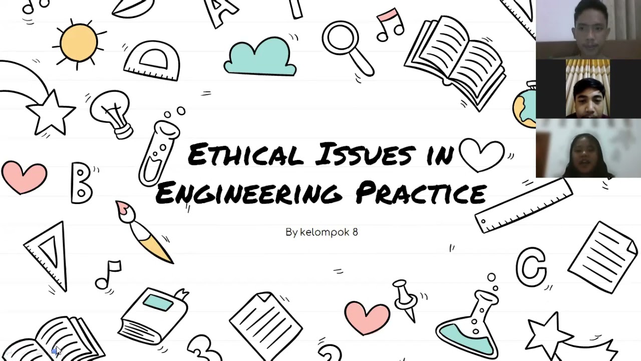 Kelompok 8 Etika Engineering “Ethical Issues In Engineering Practice ...