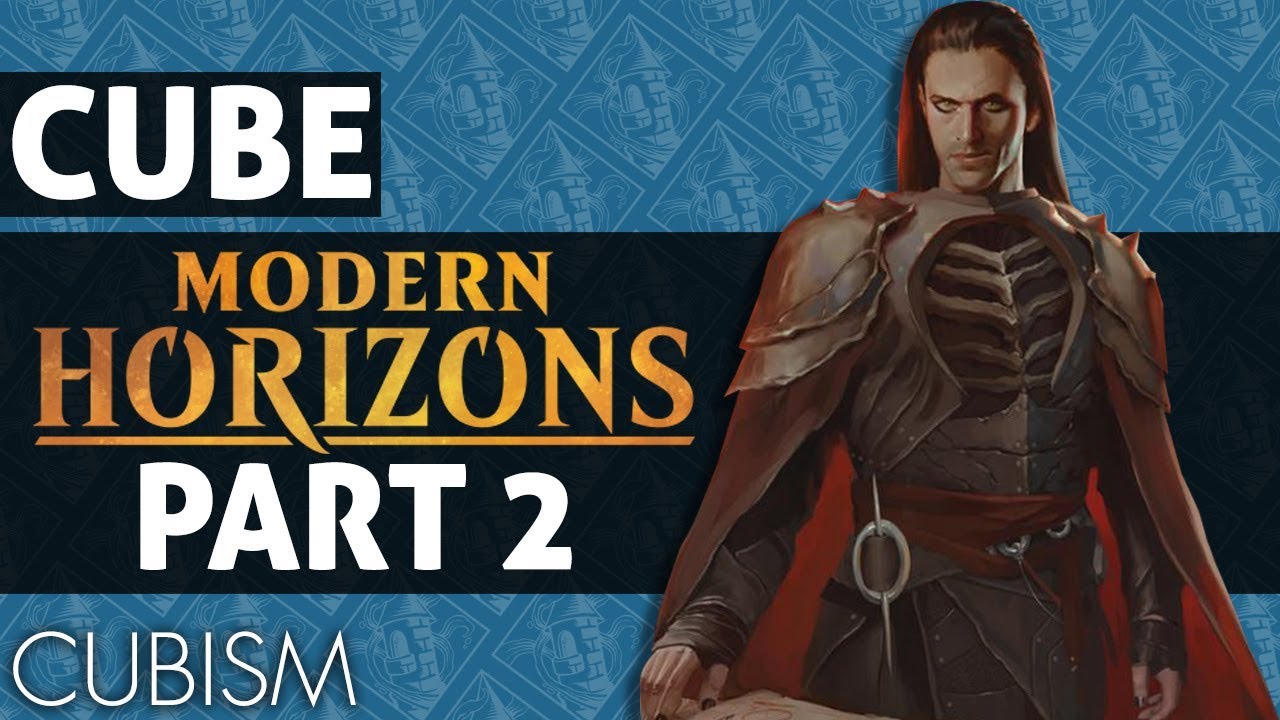 Cubism: Modern Horizons Cube Review - Part 2 - YouTube