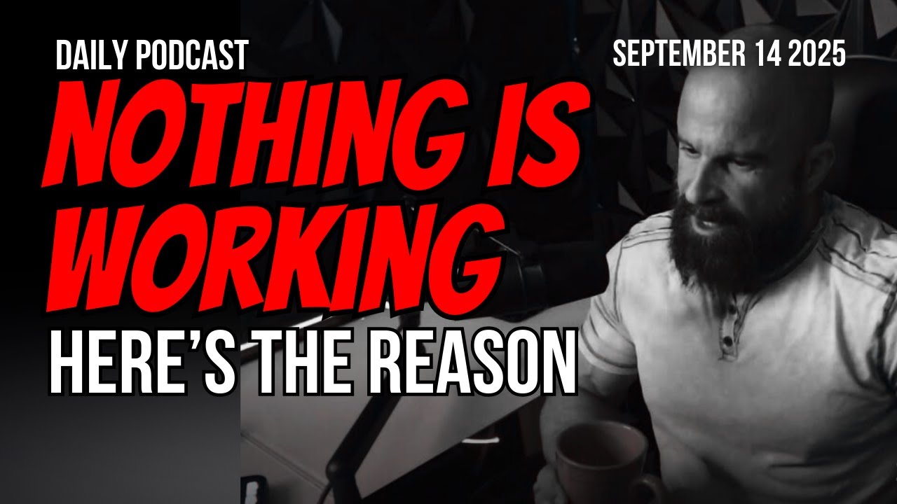 The Reason Nothing Is Working For You - Unbreakable Podcast 253 - YouTube