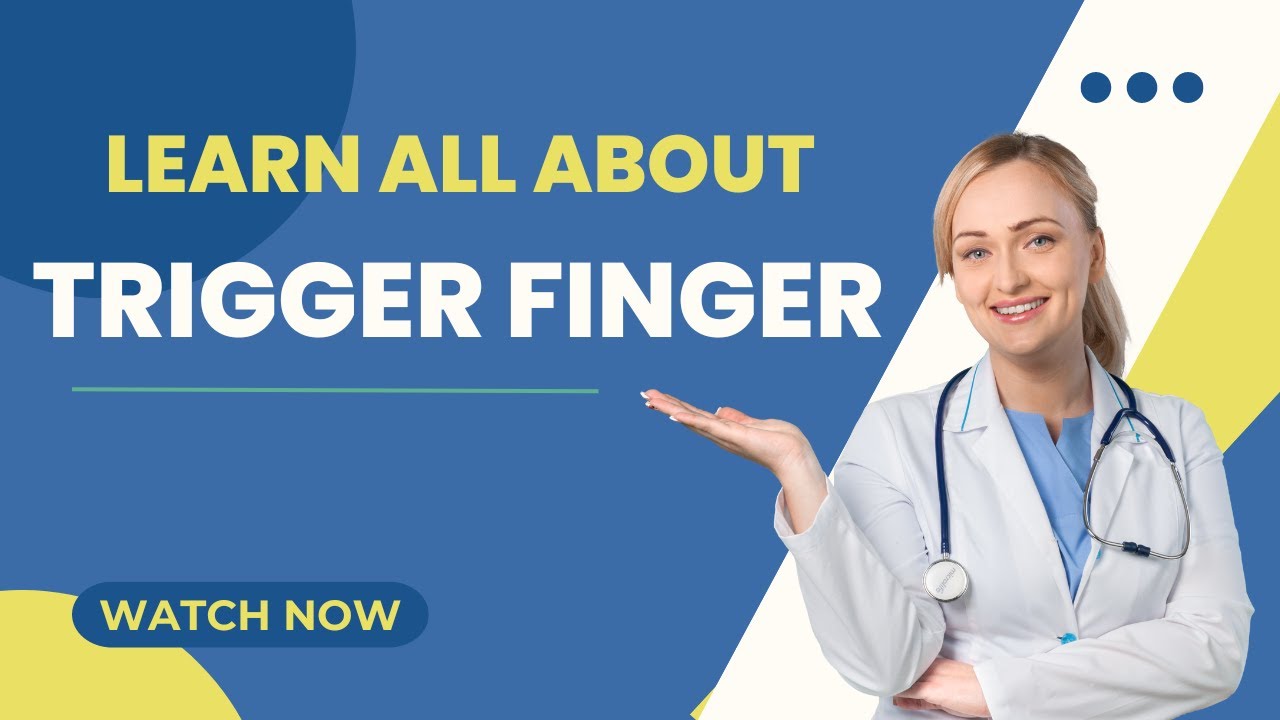 Trigger Finger Definition Etiology Symptoms Diagnosis