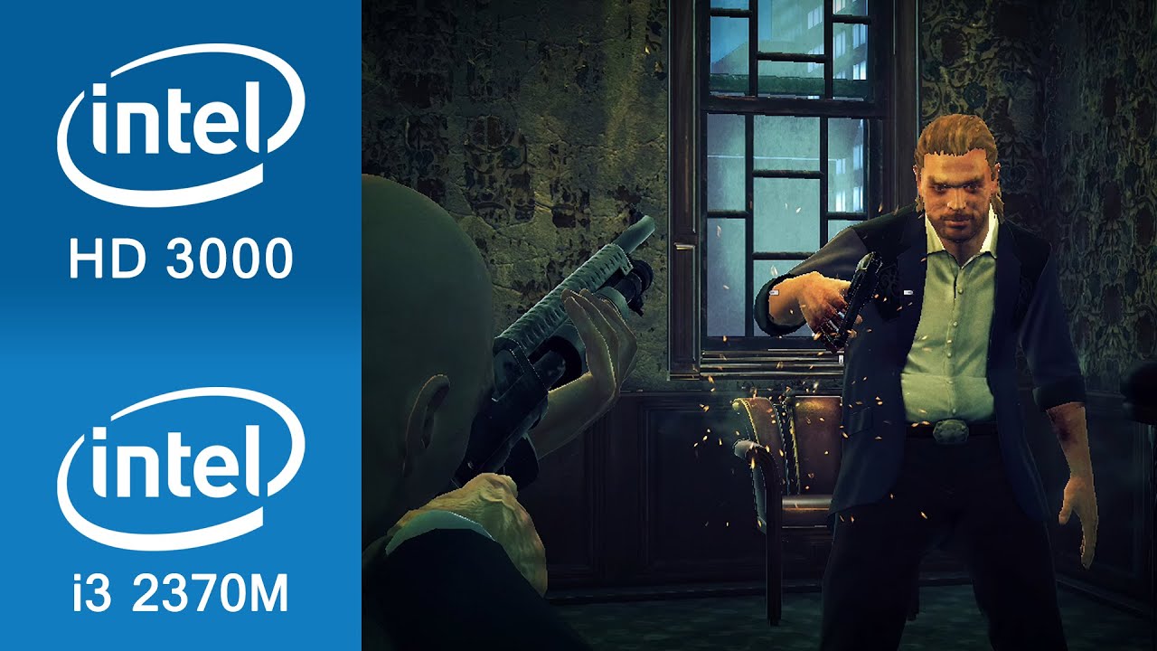 Hitman Absolution Gameplay Intel i3 2370M + Intel HD Graphics 3000 ...